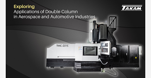 Exploring Applications of CNC Double Column Machine Centers in ...